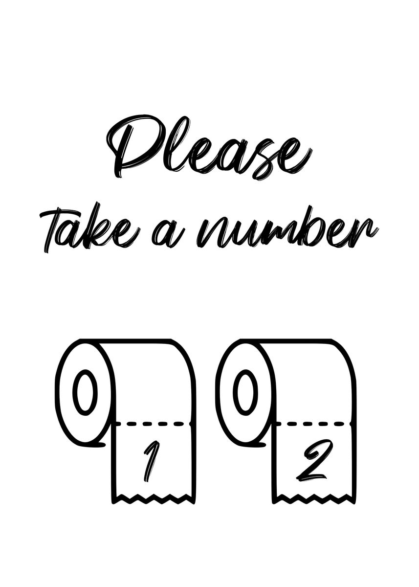 'Funny Take A Number' Poster, picture, metal print, paint by Atomic ...