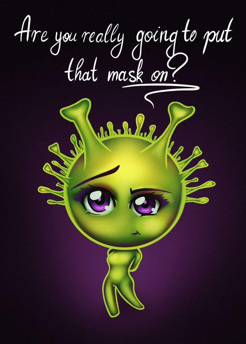 'Coronavirus COVID19 cute' Poster, picture, metal print, paint by ...