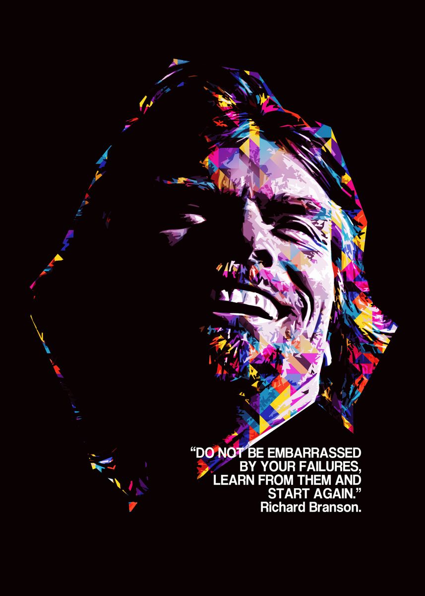 'RICHARD BRANSON QUOTE' Poster, picture, metal print, paint by MoveUp ...
