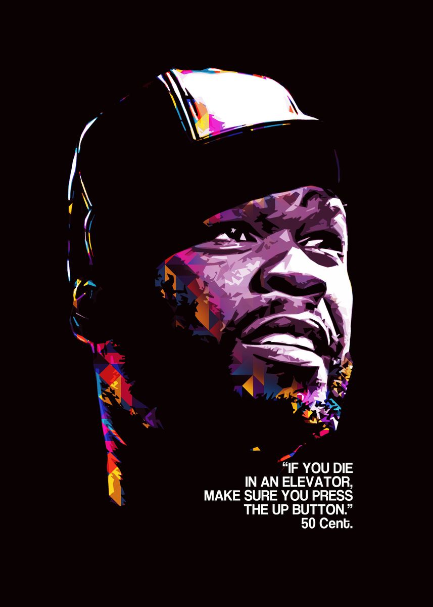 '50 CENT QUOTE' Poster by MoveUp | Displate
