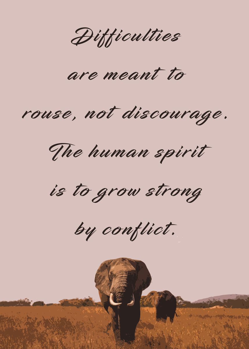 'Facing Difficulties Quote' Poster by Creative Visual | Displate