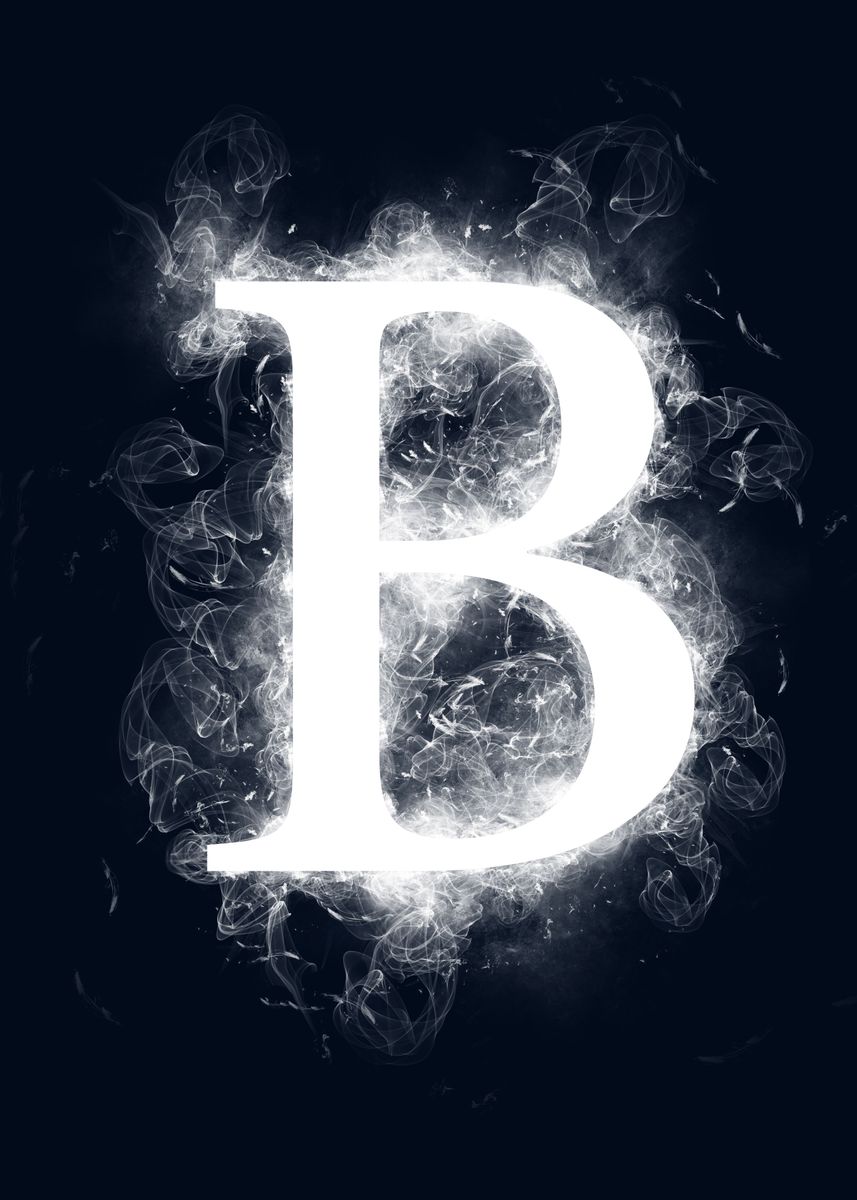 'b letter smoky' Poster, picture, metal print, paint by B & W Arts ...