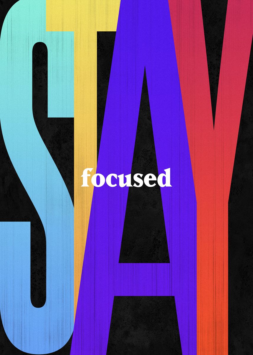 'Stay Focused' Poster, picture, metal print, paint by max salkov | Displate