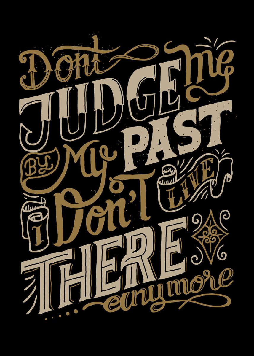 'dont judge me' Poster, picture, metal print, paint by sober artwerk ...