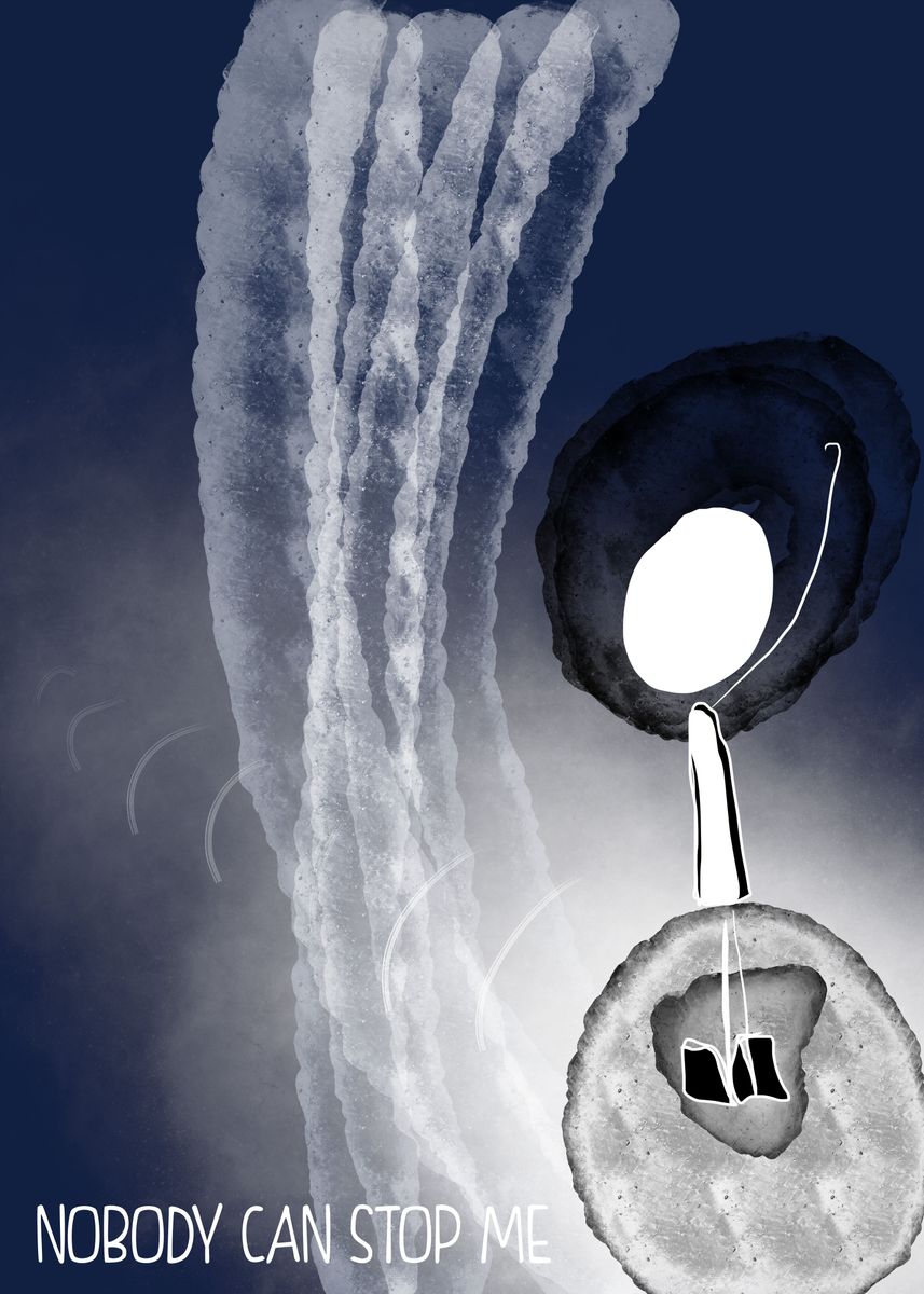 'NOBODY CAN STOP ME ' Poster, picture, metal print, paint by Alessandra ...