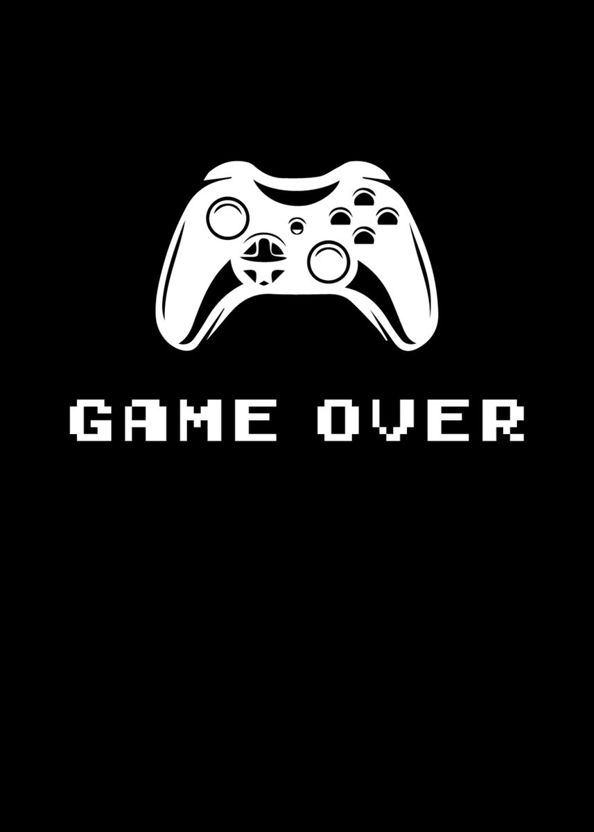 'Game Over' Poster, picture, metal print, paint by bananadesign | Displate