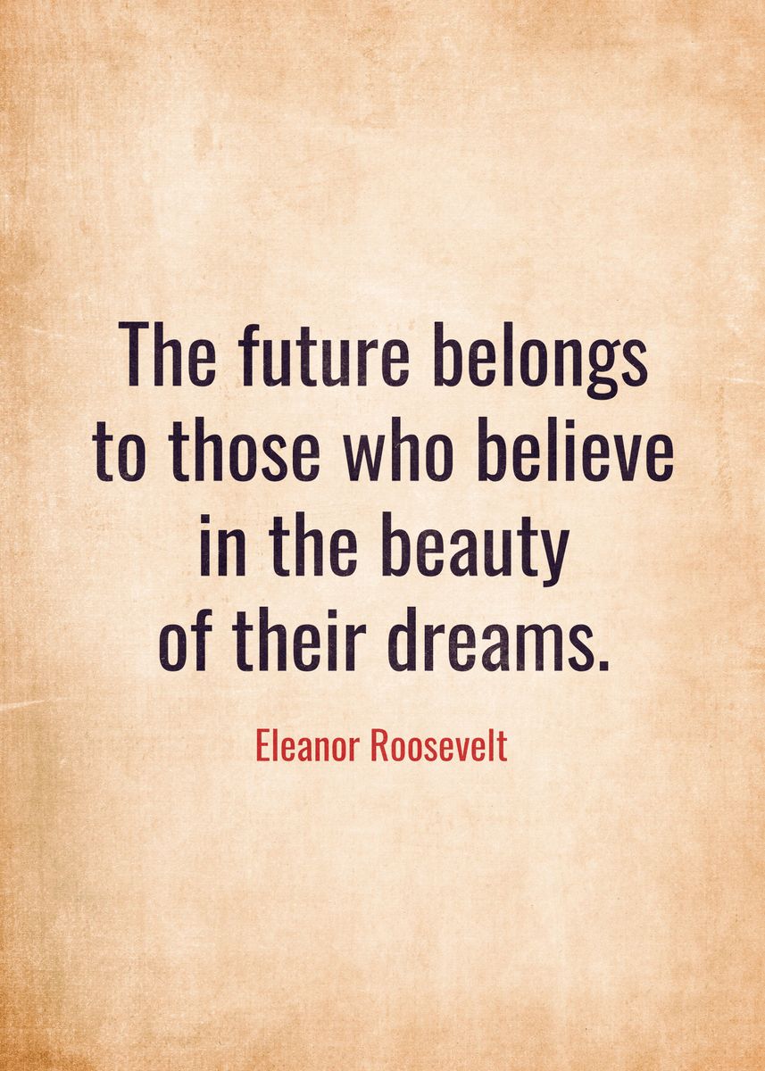 'Quotes Eleanor Roosevelt' Poster, picture, metal print, paint by Dicky ...