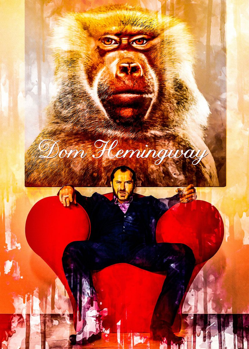 'Dom Hemingway 1' Poster, picture, metal print, paint by Kaye Luca ...