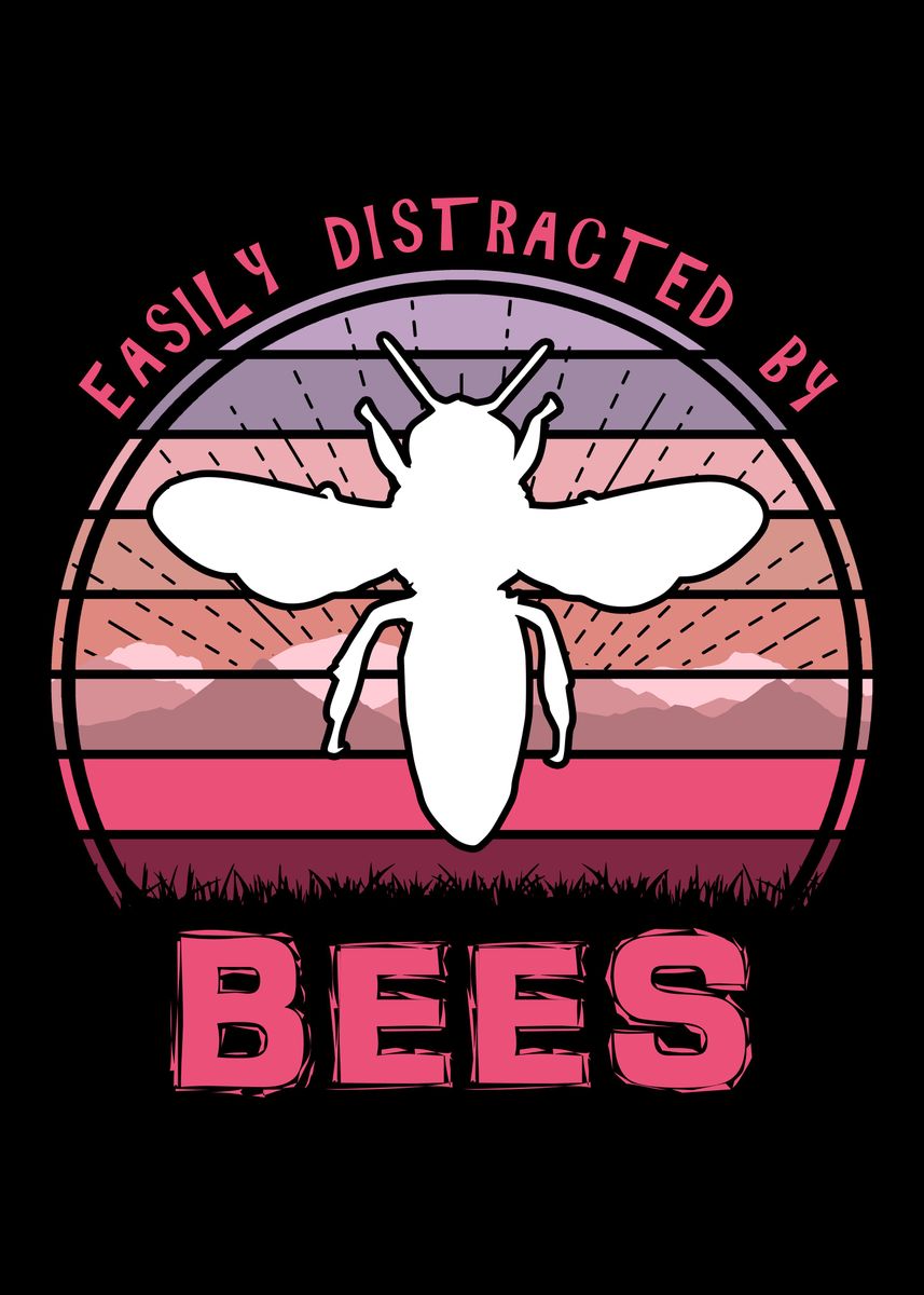 'Easily Distracted By Bees' Poster, picture, metal print, paint by ...