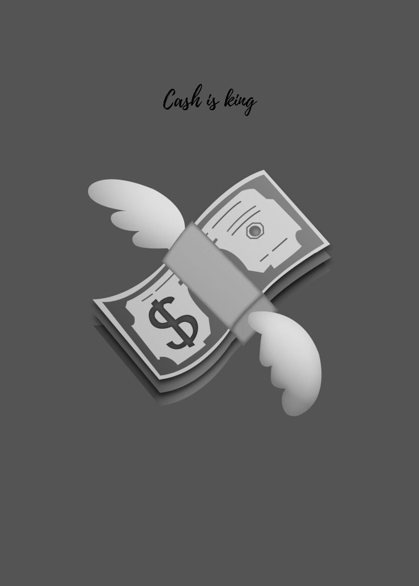 'Cash is king' Poster, picture, metal print, paint by BLVCK BLEACH ...
