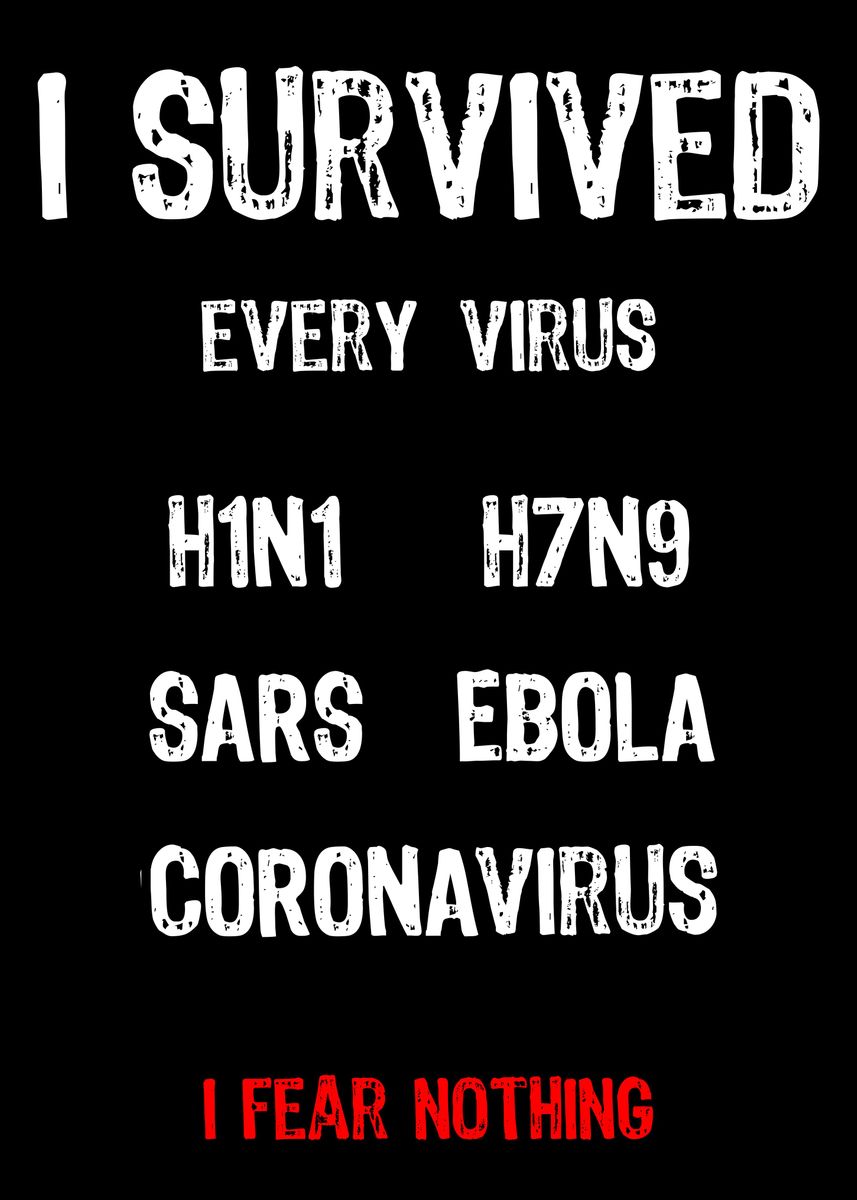 'I Survived Corona Virus' Poster by Scar Design | Displate