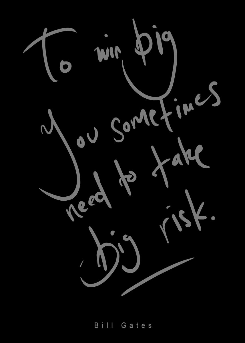 'QUOTE BY BILL GATES 2' Poster by black kizz | Displate