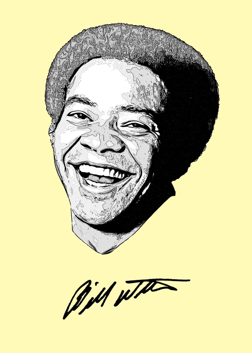 'Bill Withers' Poster, picture, metal print, paint by AsRiyan RoMeydi ...