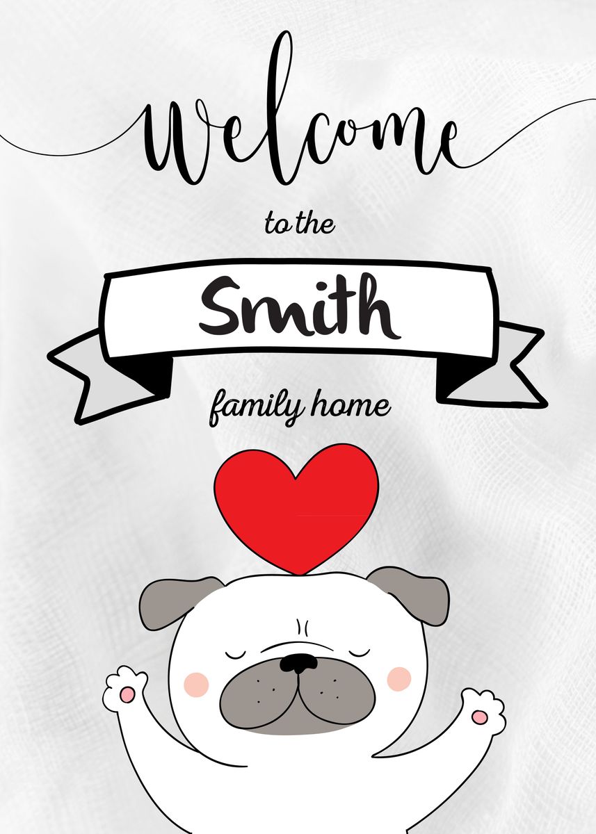 'Smith Family Home Dog' Poster, picture, metal print, paint by Go Fonix ...