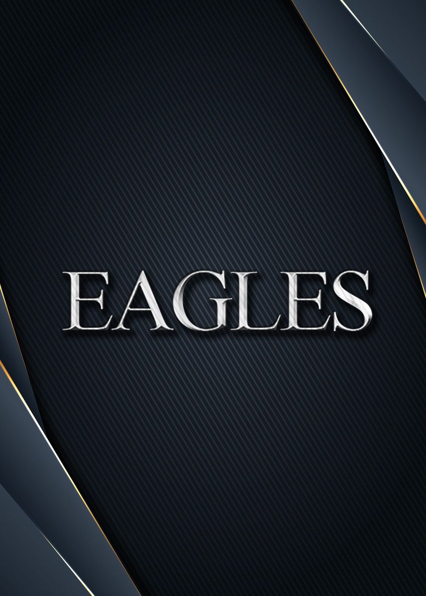 'The Eagles ' Poster, picture, metal print, paint by Jr Luis | Displate