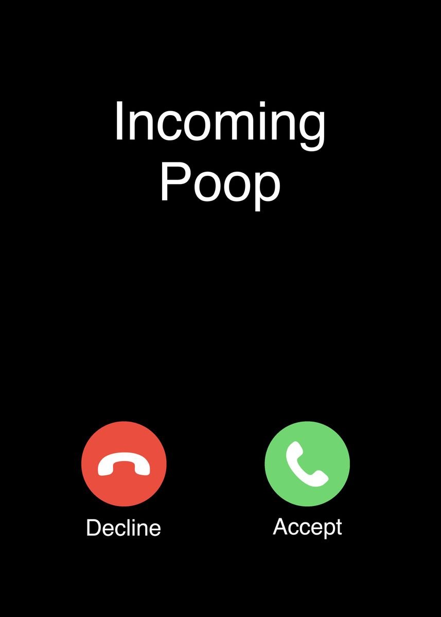 'Funny Phone Incoming Poop' Poster, picture, metal print, paint by ...