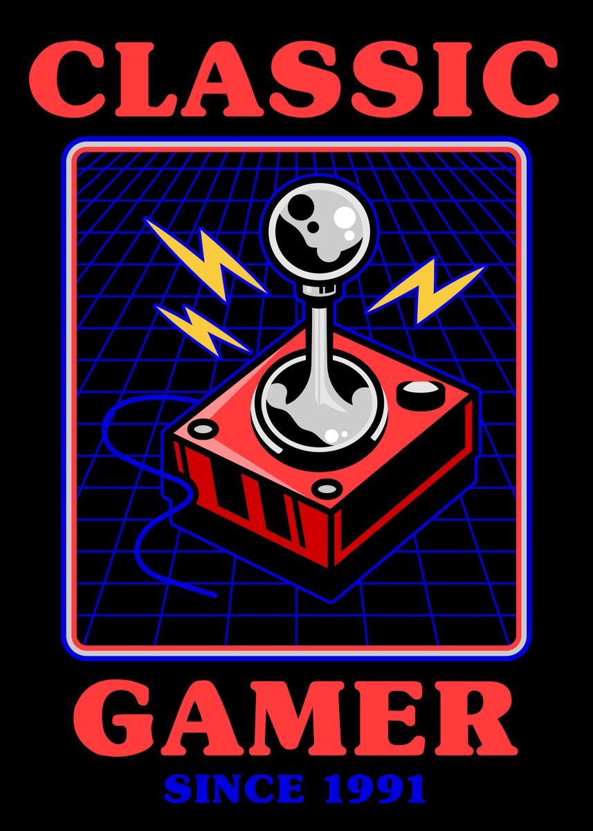 'Classic Gamer Since 1991' Poster by Anziehend | Displate