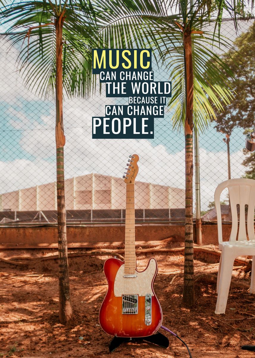 'Music can Change the World' Poster, picture, metal print, paint by ...