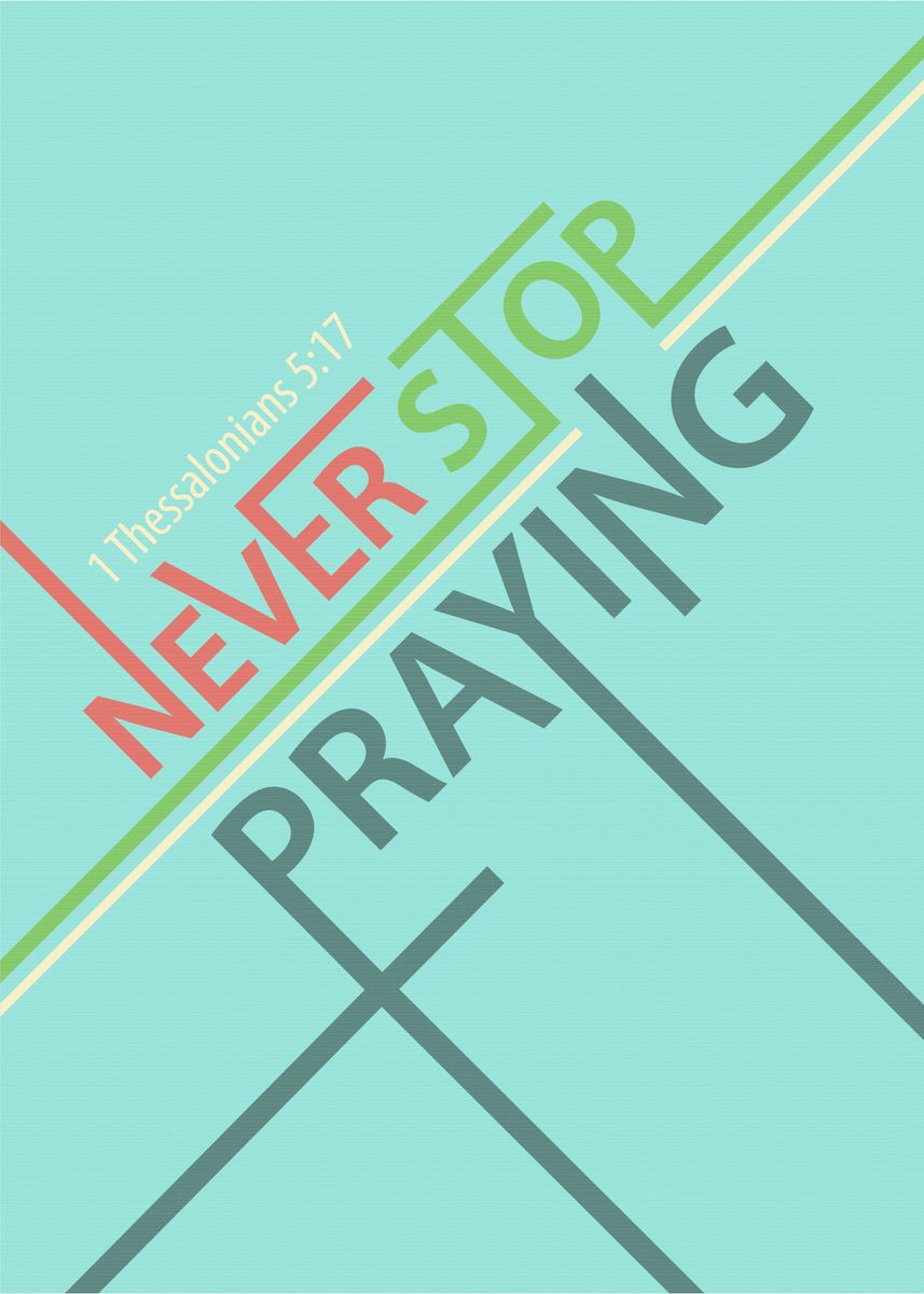 'Be Prayerful Bible Verse' Poster, picture, metal print, paint by Kath ...