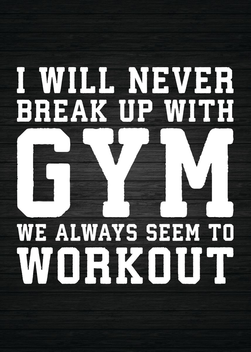 'Funny Workout Saying' Poster, picture, metal print, paint by CHAN ...