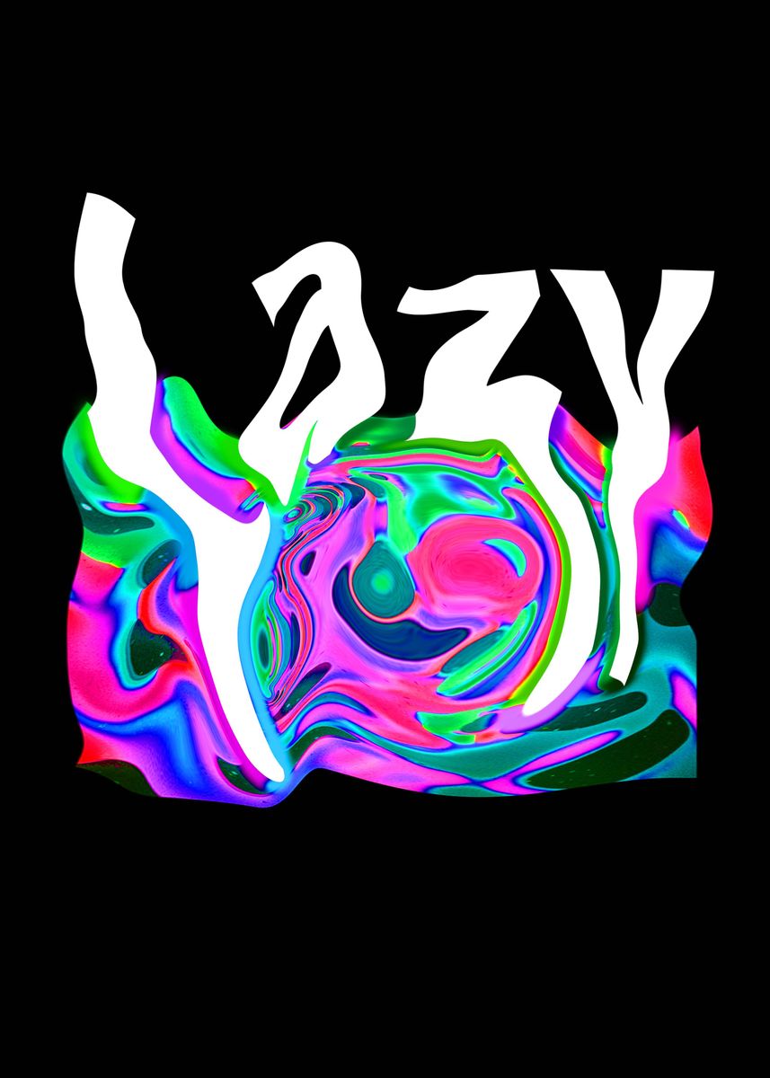 'lazy' Poster, picture, metal print, paint by Alexander Fachmi | Displate