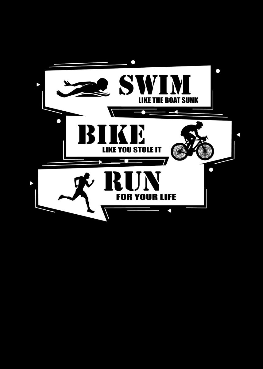 'Swim Bike Run' Poster, picture, metal print, paint by bananadesign ...
