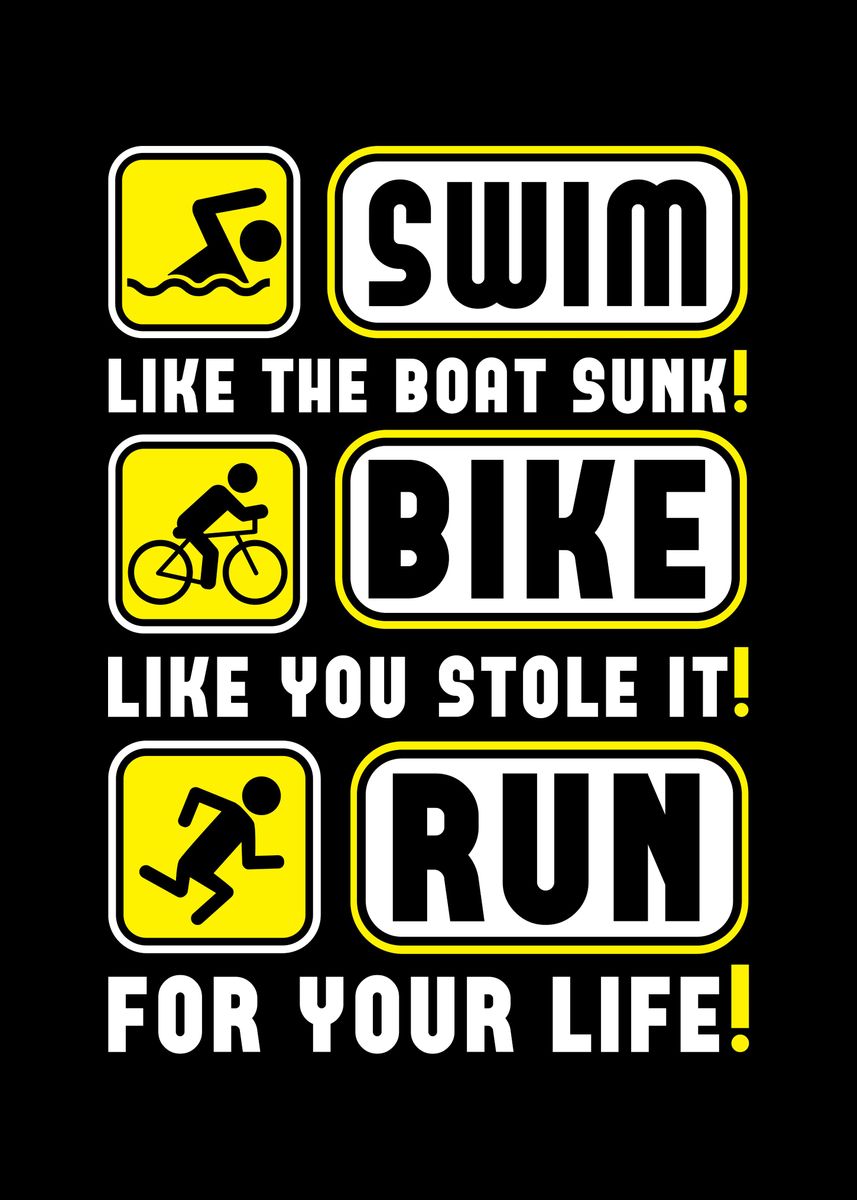 'Swim Run Bike' Poster by bananadesign | Displate