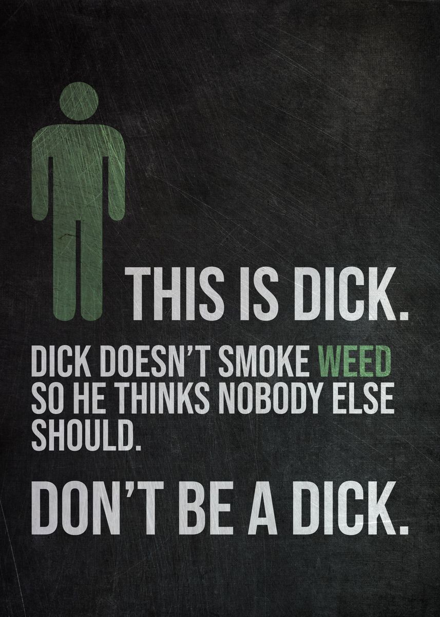 'Cannabis Funny Quote' Poster, picture, metal print, paint by ...