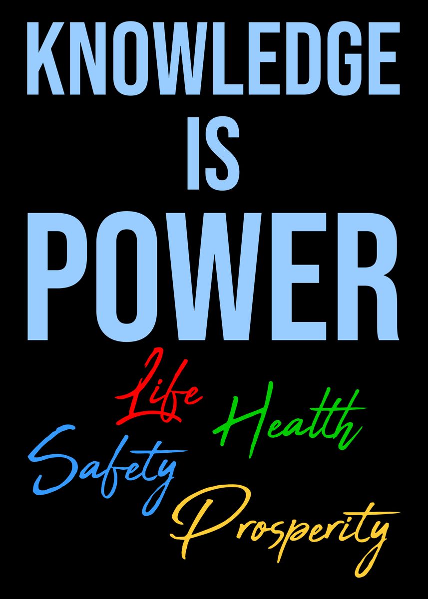'Knowledge Is Power' Poster, picture, metal print, paint by Art ...