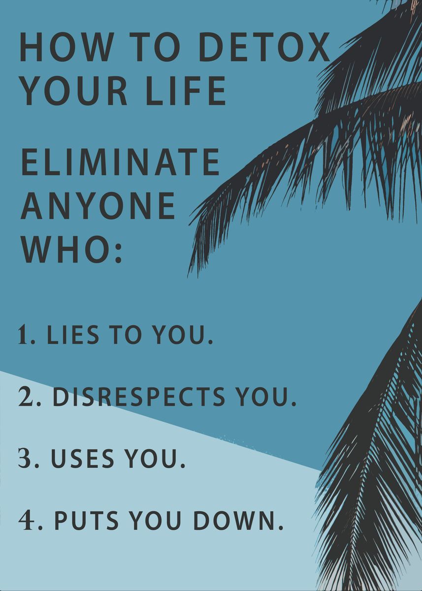 'How to Detox your Life' Poster, picture, metal print, paint by ...