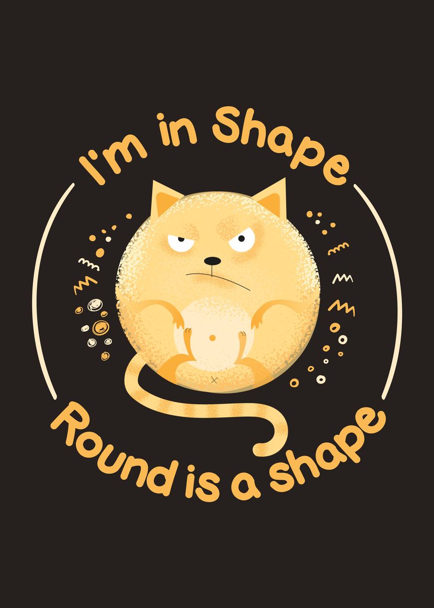 'I am in Shape Round Shape' Poster, picture, metal print, paint by ...