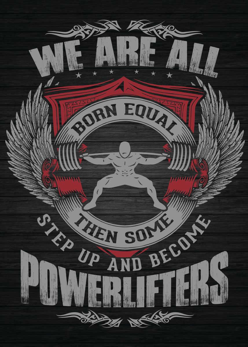 'Powerlifting Motivation' Poster, picture, metal print, paint by CHAN ...