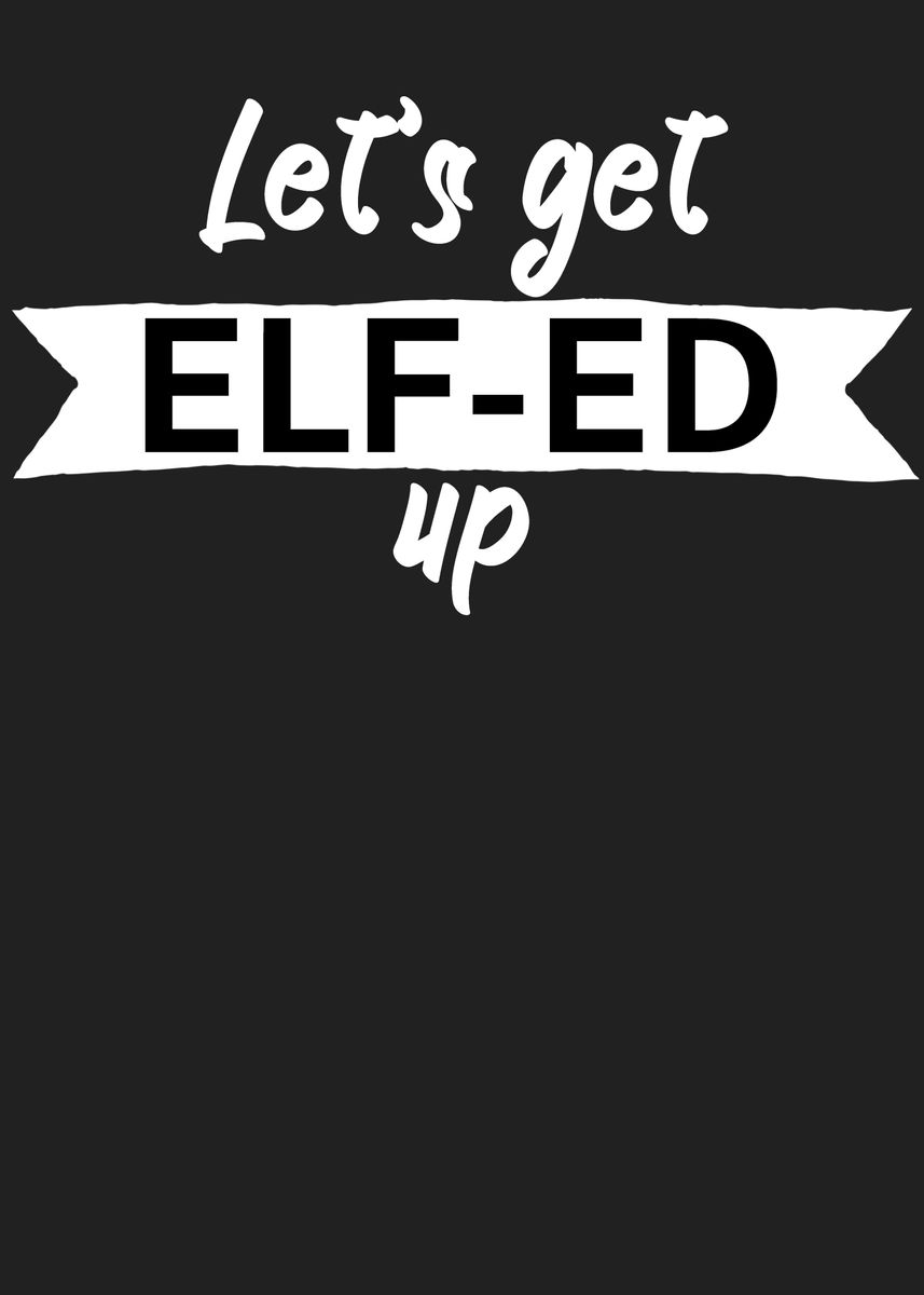 'Lets get lef ed up' Poster by maxdesign | Displate