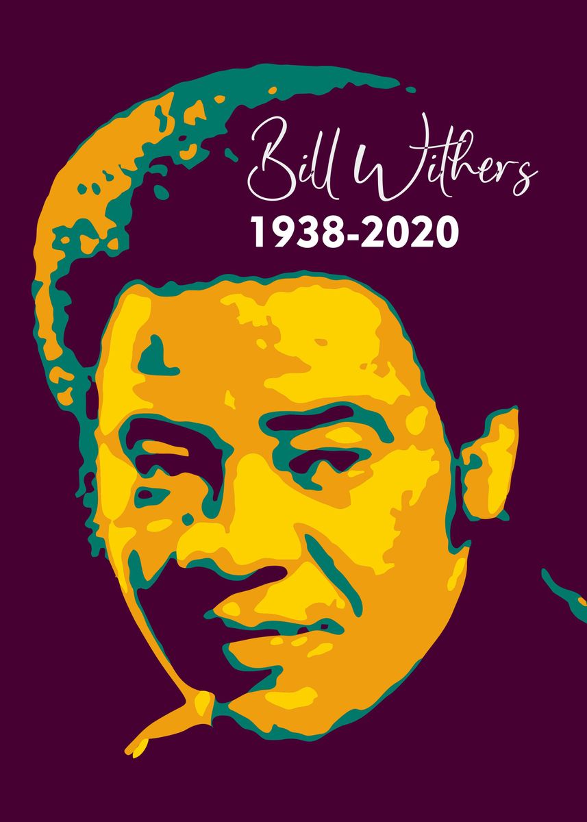 'Bill Withers Pop Art v1' Poster, picture, metal print, paint by ...