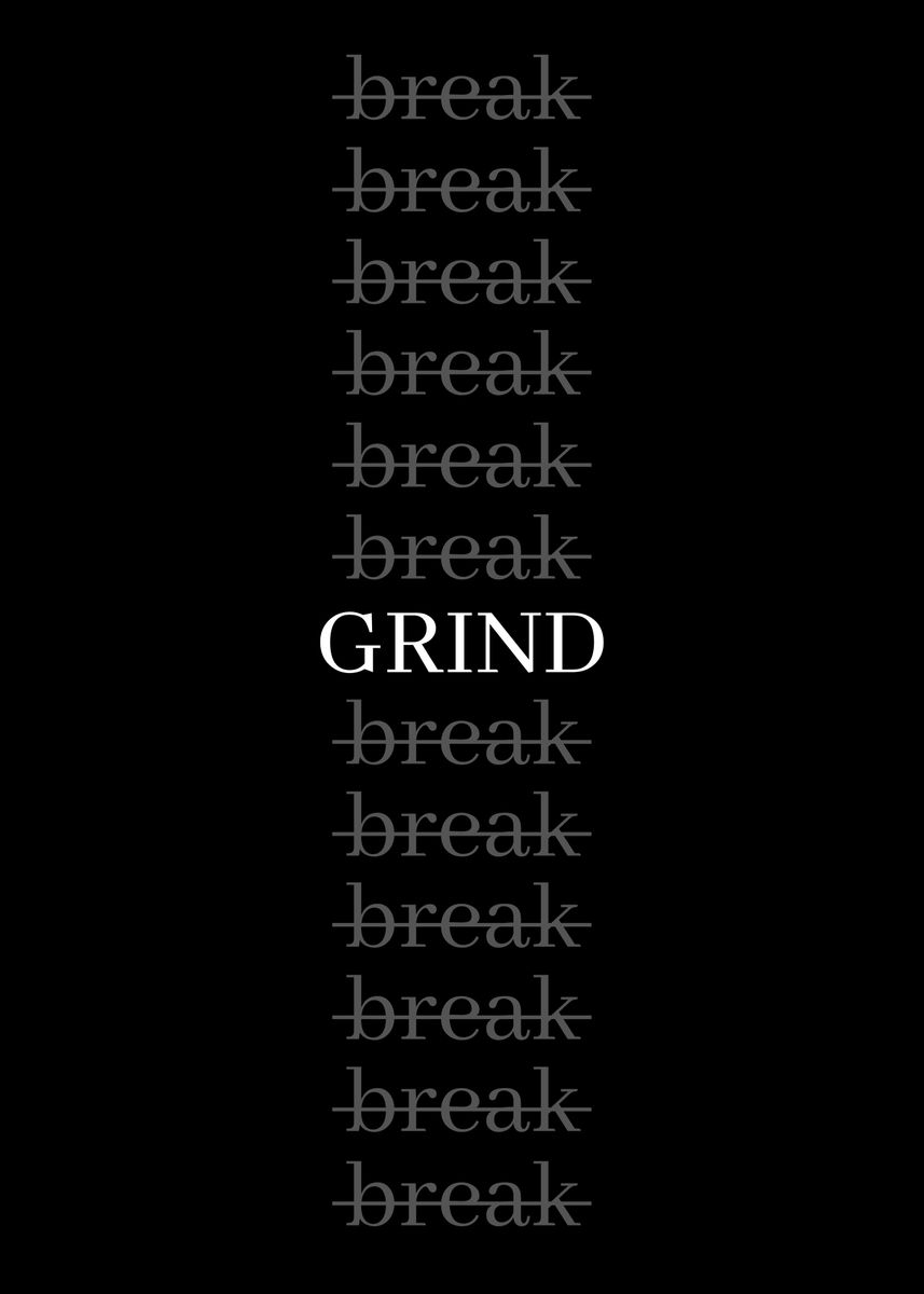 'Grind' Poster, picture, metal print, paint by BLVCK BLEACH | Displate
