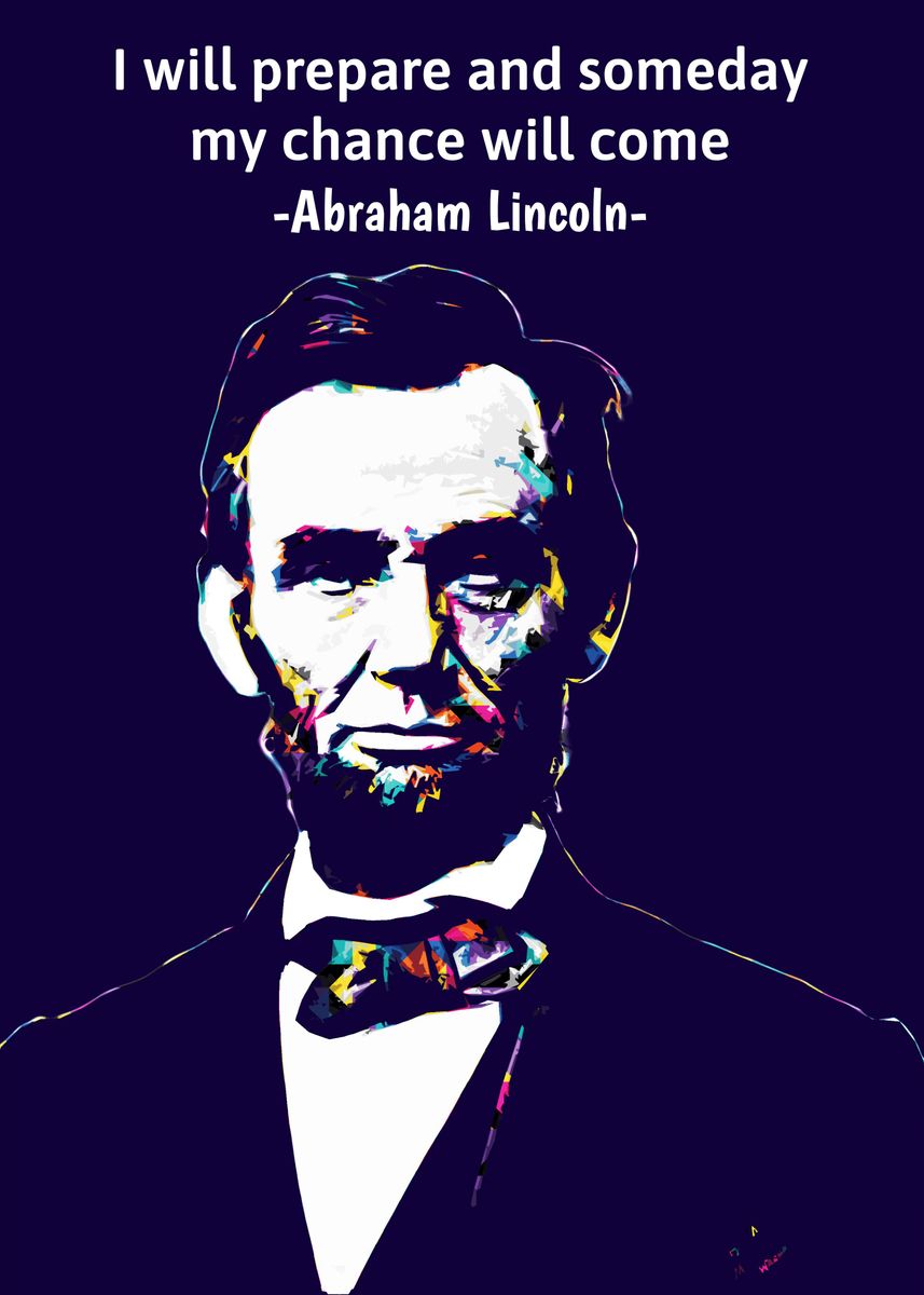 'Quotes Abraham Lincoln 4' Poster, picture, metal print, paint by Roni ...