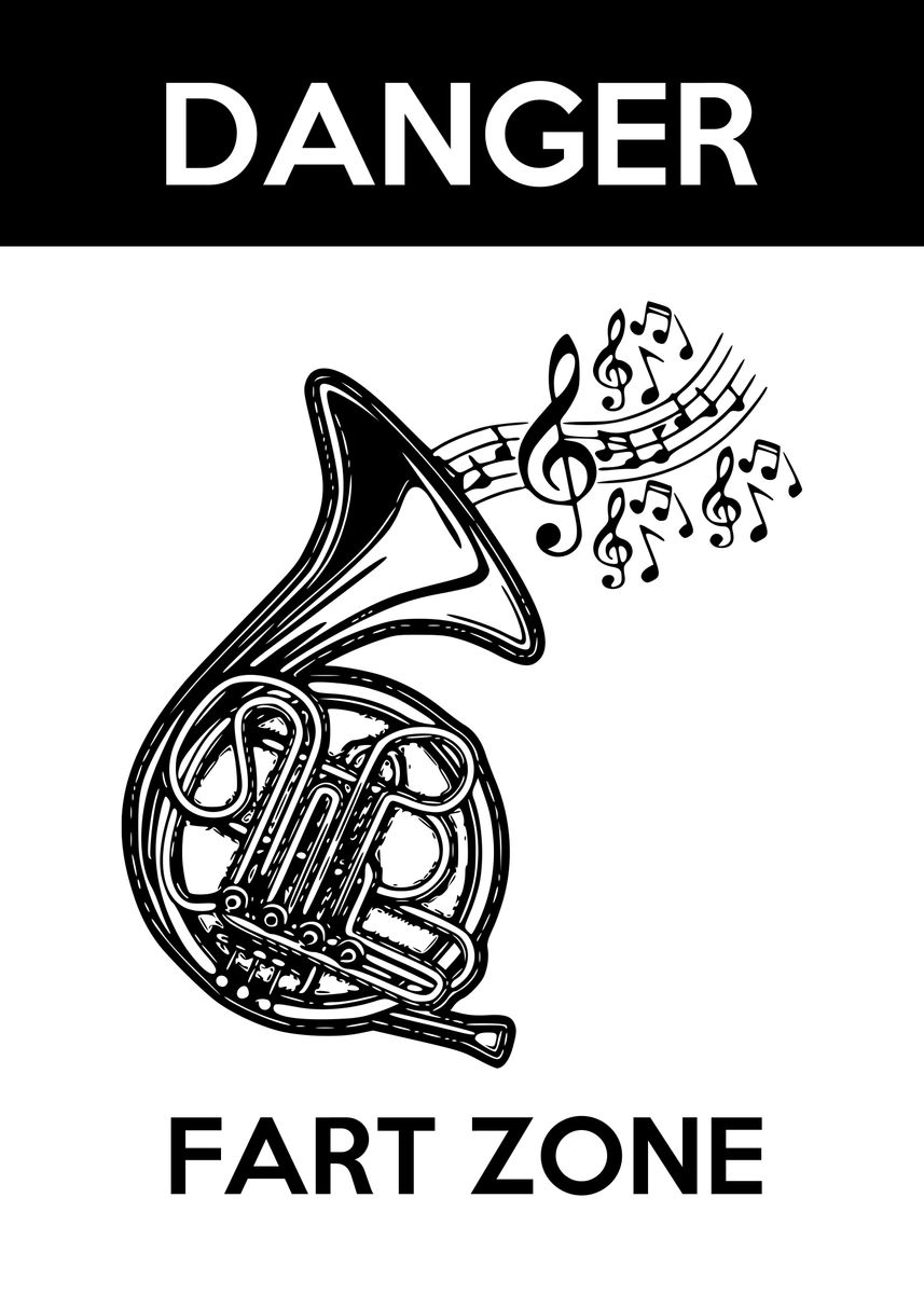 'DANGER FART ZONE HORN' Poster, picture, metal print, paint by Atomic ...