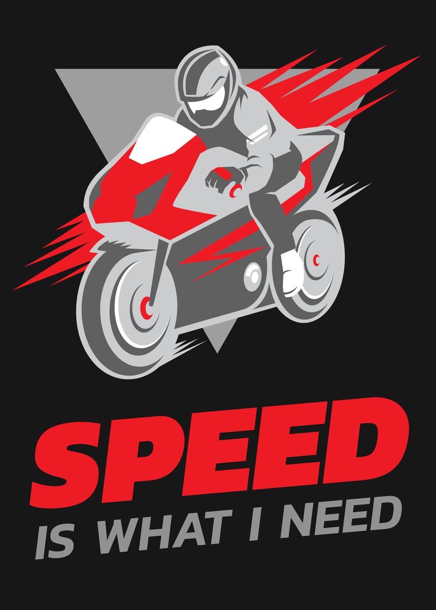 'Motorbike Speed I need' Poster, picture, metal print, paint by Max ...