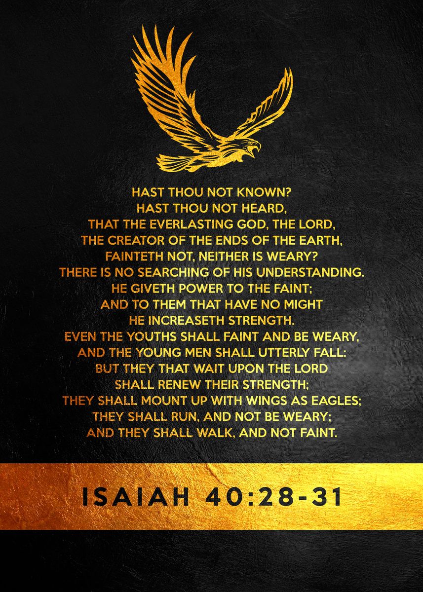 'Isaiah 40 28 31' Poster, picture, metal print, paint by ABConcepts ...