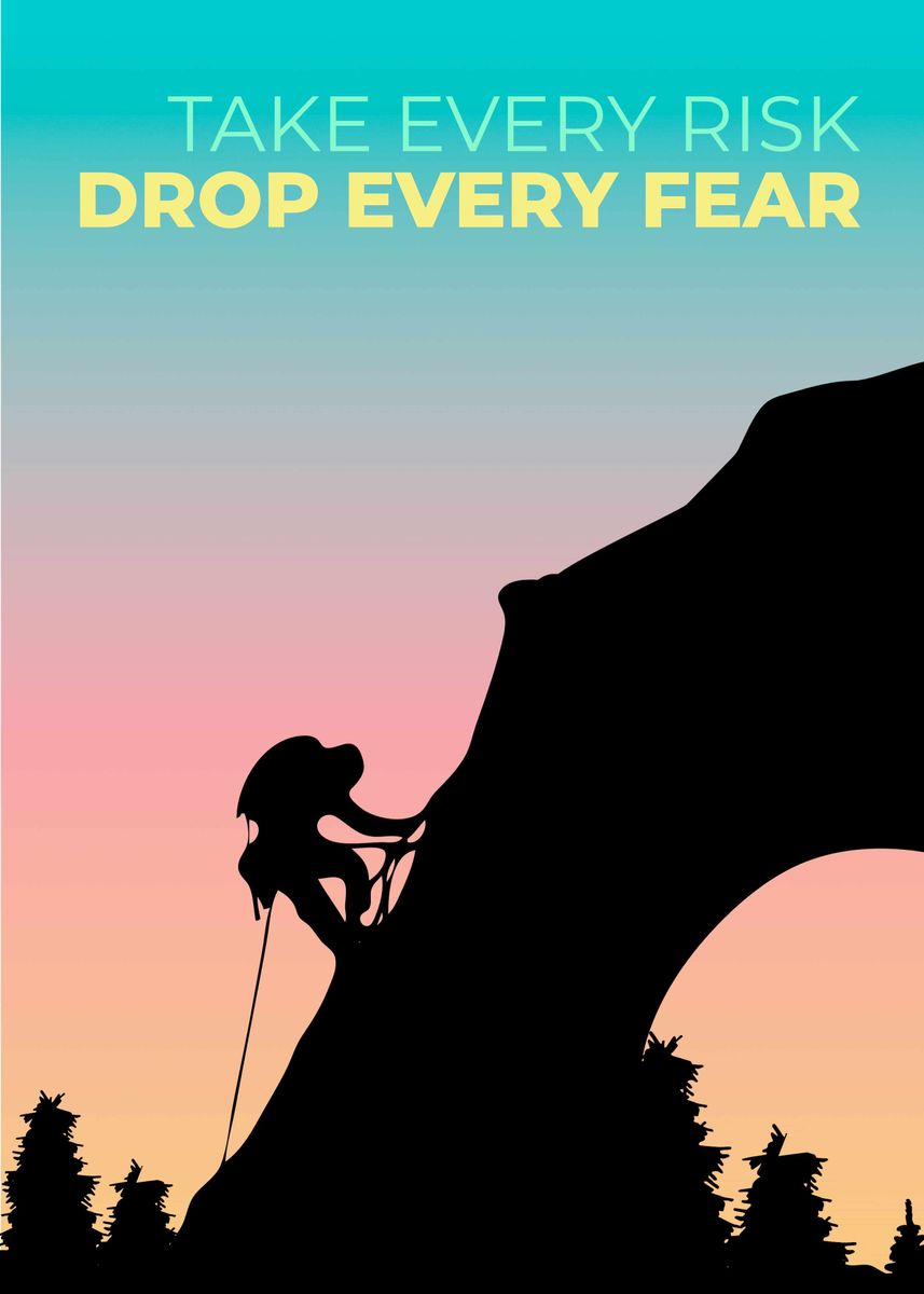 'Climbing Quote' Poster by Poster Parlor | Displate