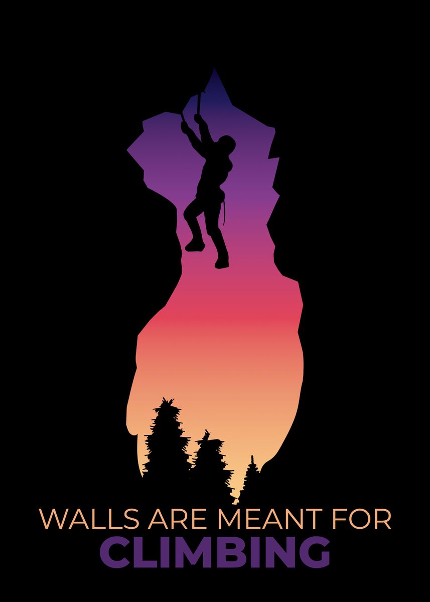 'Climbing Quote' Poster by Poster Parlor | Displate