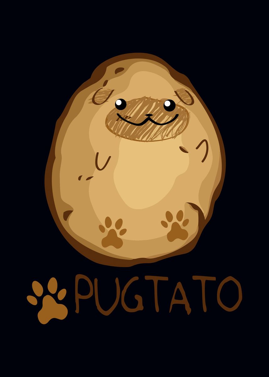 'Pugtato' Poster, picture, metal print, paint by Neon Moon | Displate