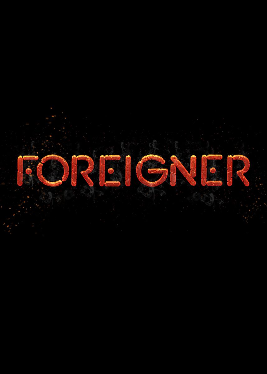 'Foreigner' Poster, picture, metal print, paint by MIXI GROUP | Displate
