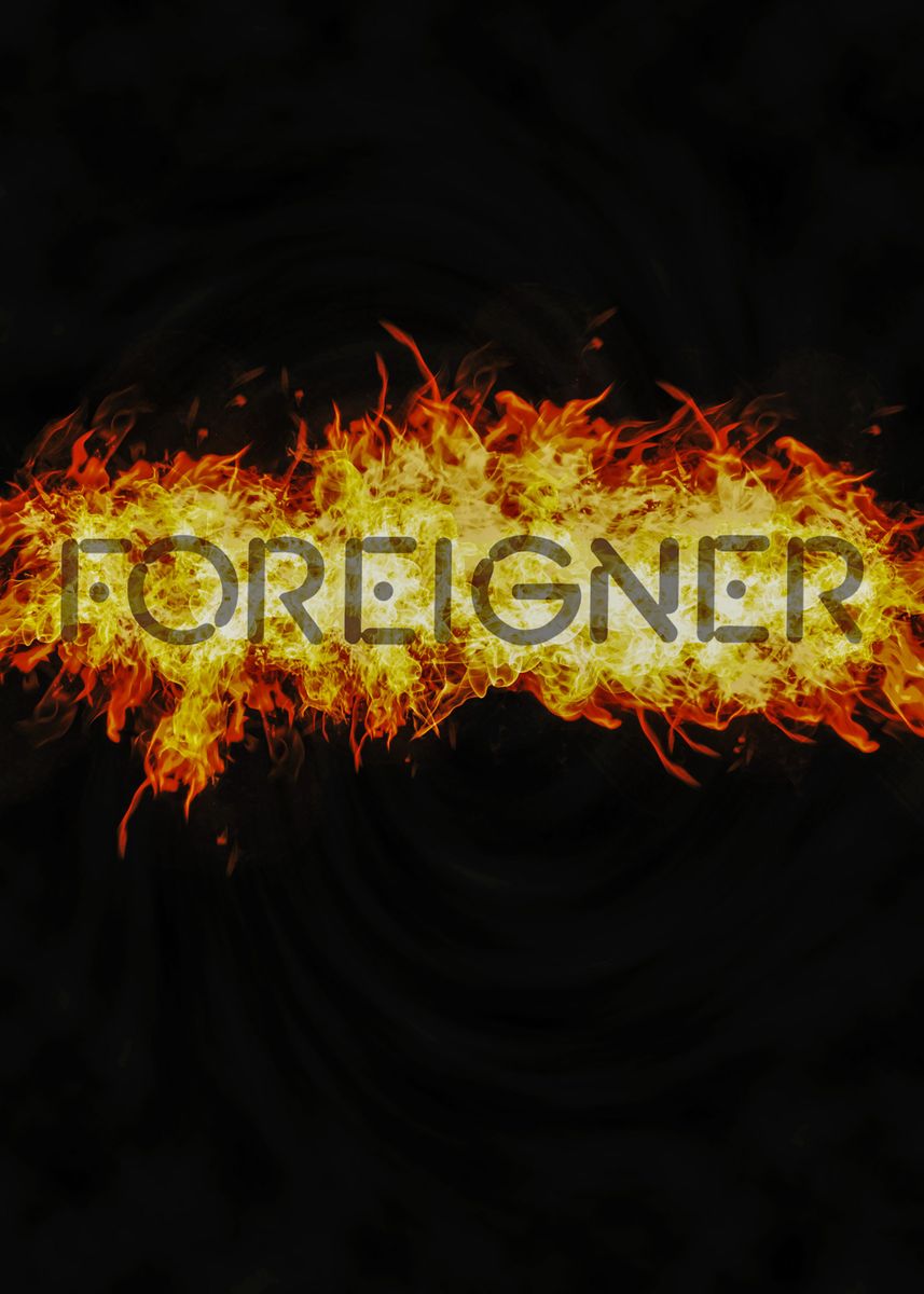 'Foreigner' Poster, picture, metal print, paint by MEME GROUP | Displate