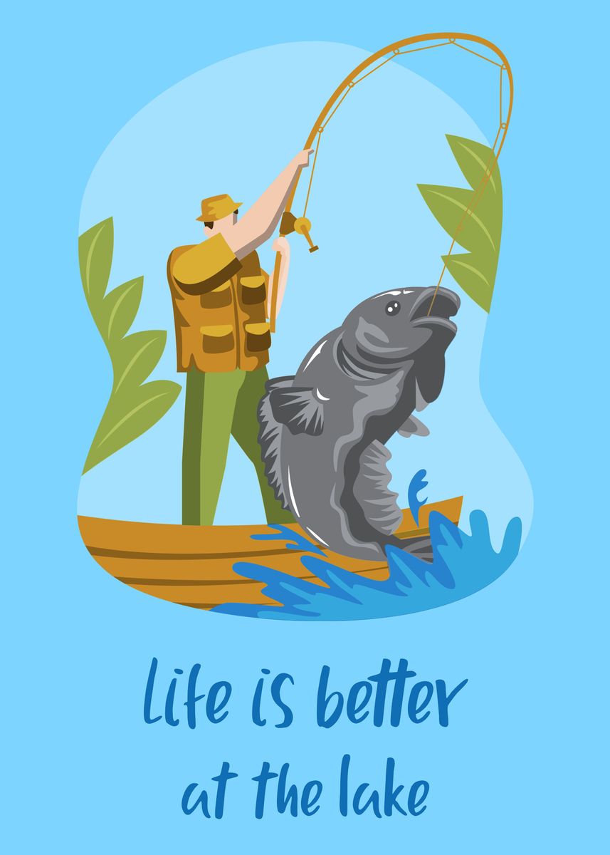 'Fishing life fish quotes' Poster, picture, metal print, paint by Max ...