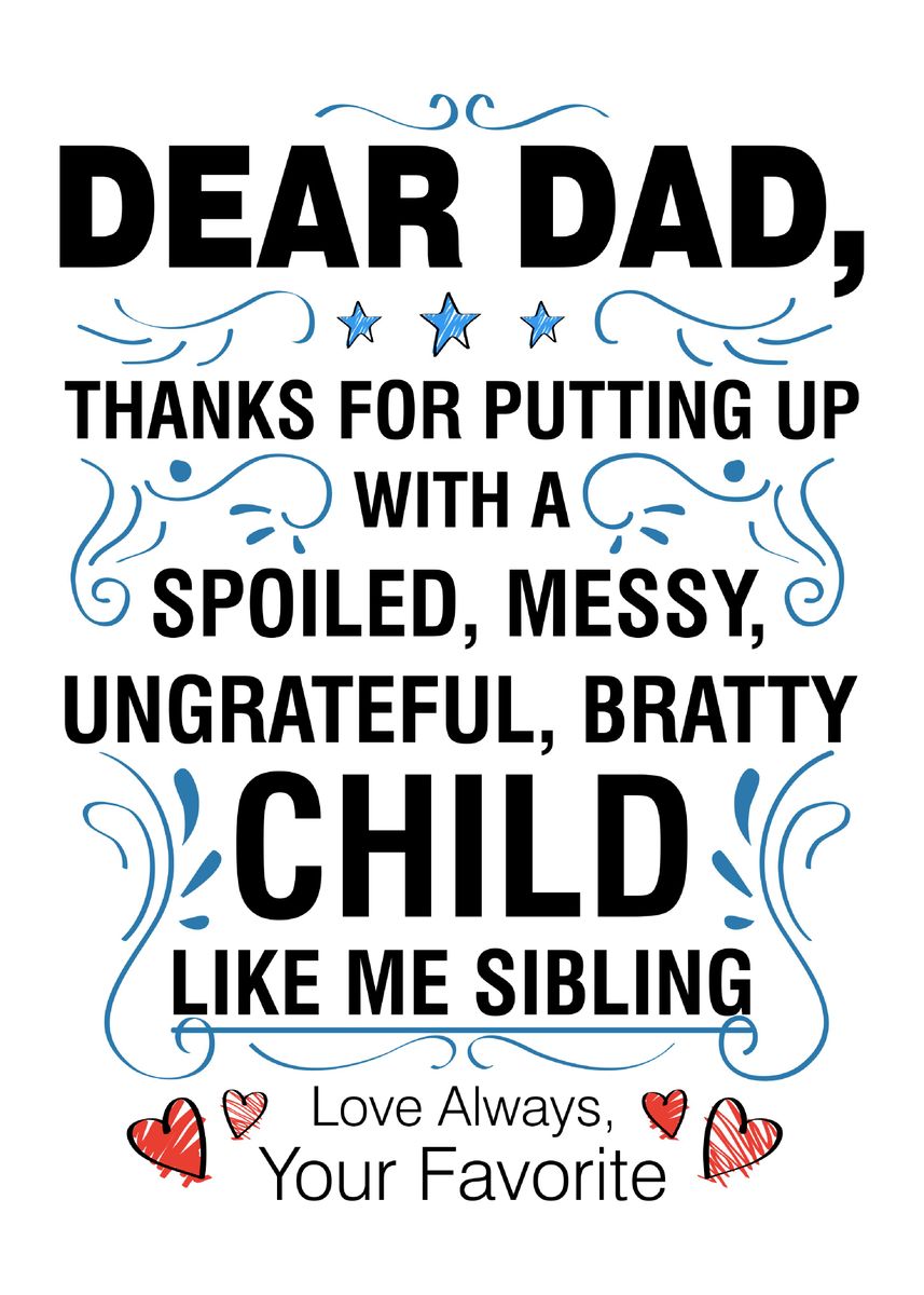 'Dear Dad Love Always' Poster by Neon Moon | Displate