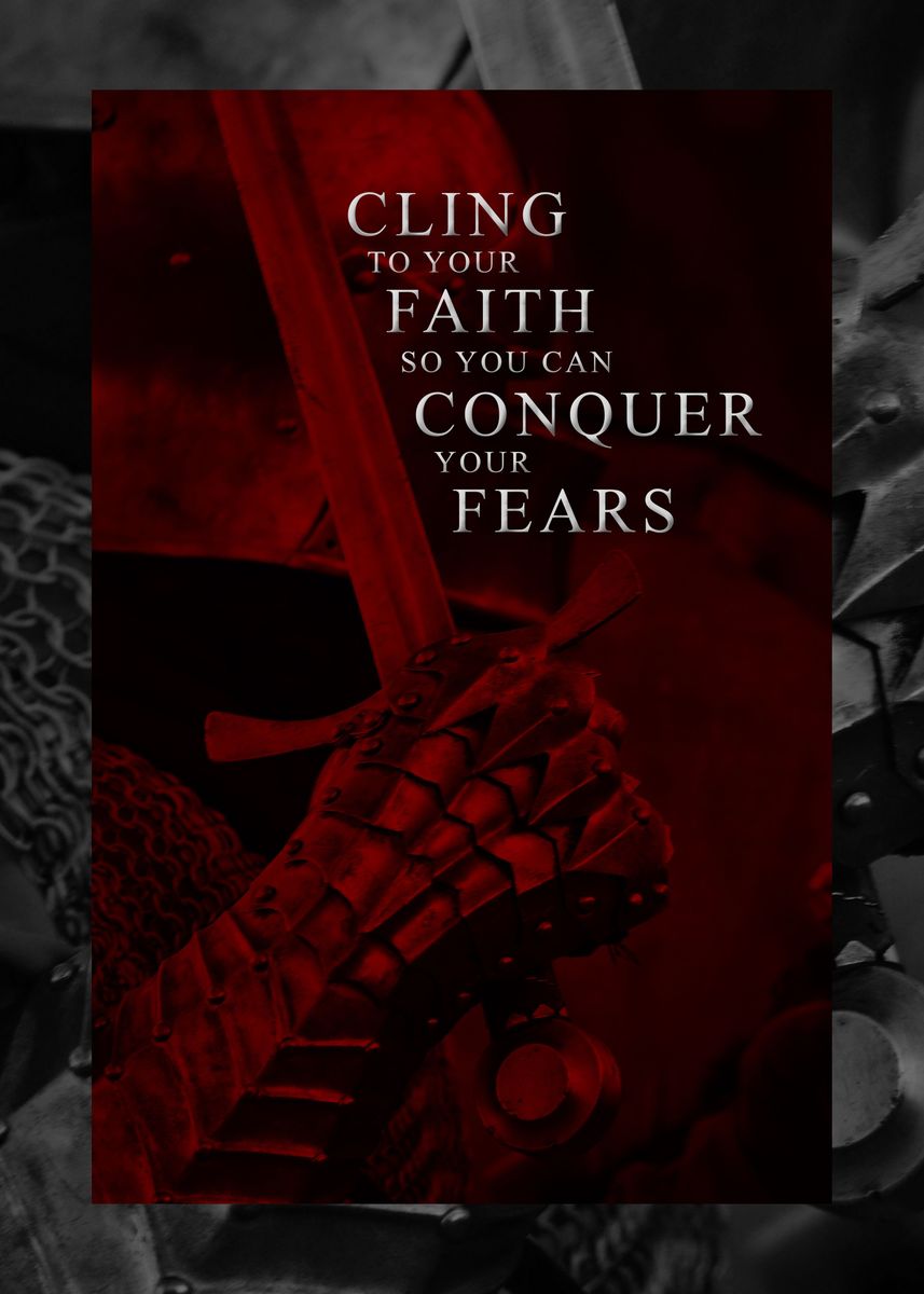 'Conquer Your Fears' Poster, picture, metal print, paint by ABConcepts ...
