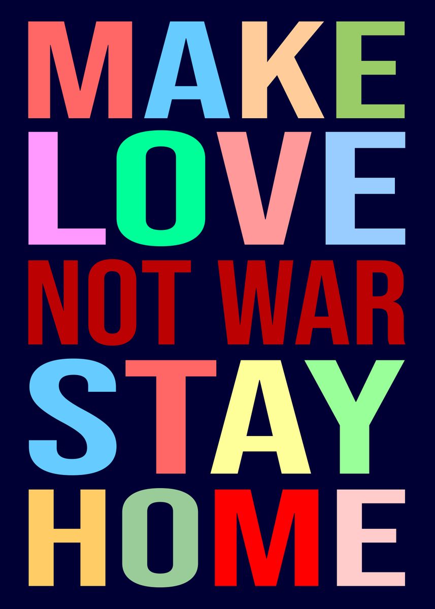 'Make Love Not War Revised' Poster, picture, metal print, paint by Art ...