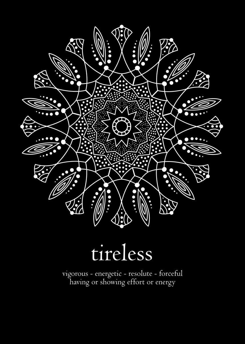 'Mandala word tireless' Poster, picture, metal print, paint by Leviosa ...