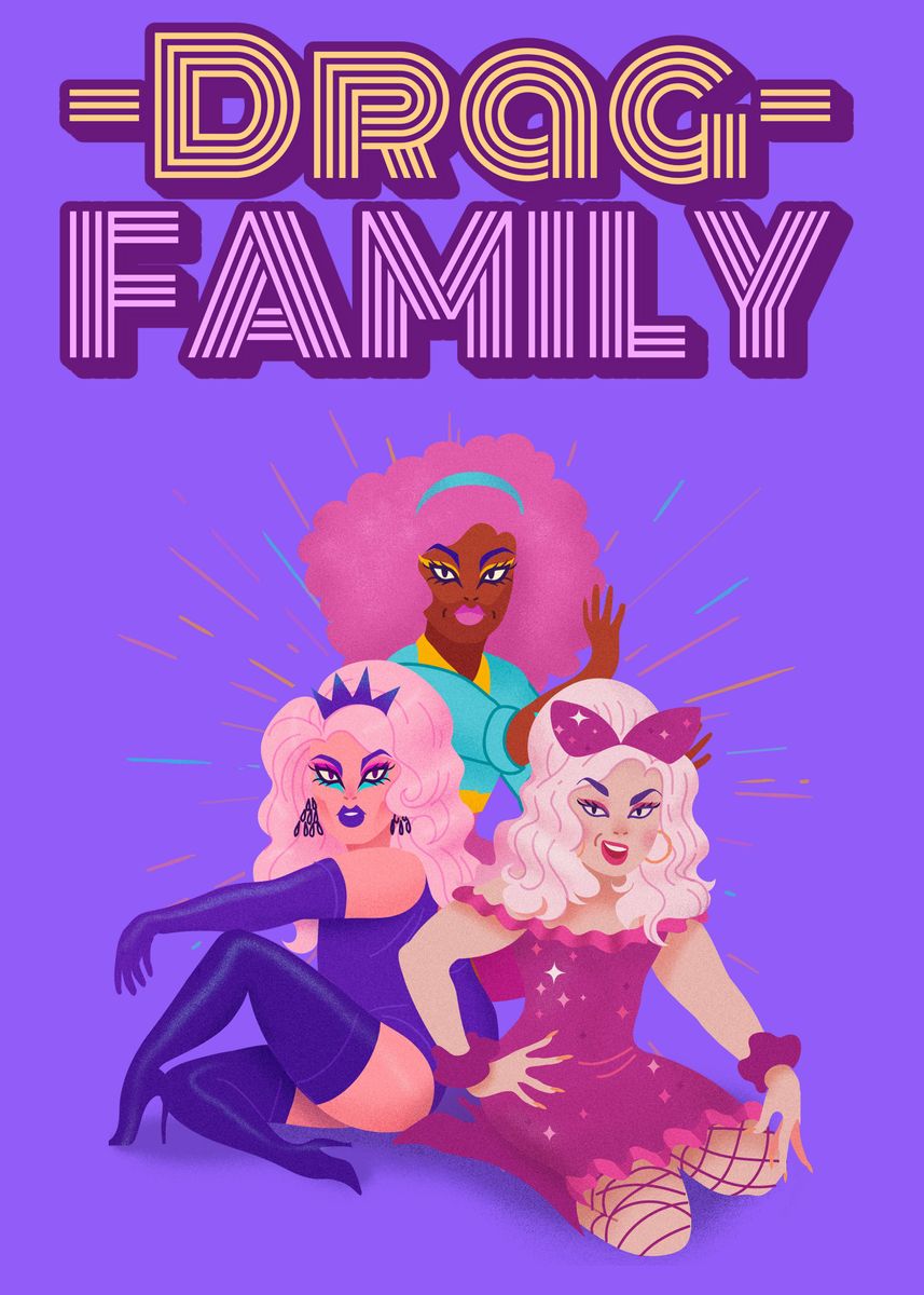 'Funny Drag Family Womens' Poster by Max Ronn | Displate